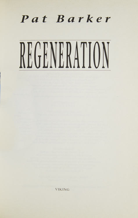 Regeneration - Pat Barker - First British edition
